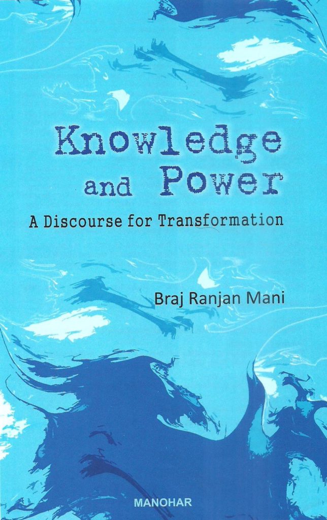 Knowledge and Power: A Discourse for Transformation – Round Table India