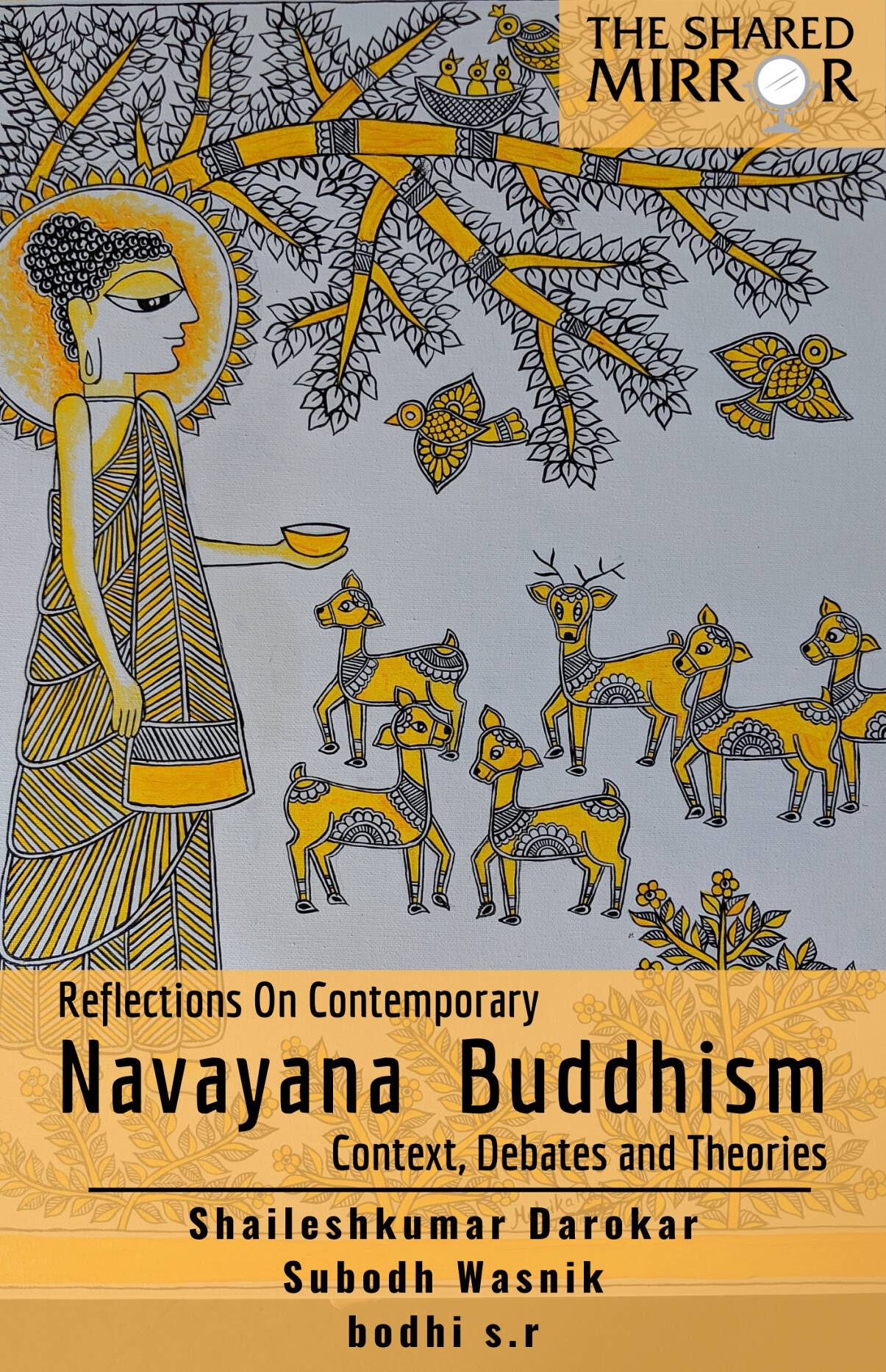 Navayana Buddhism – Context, Debates and Theories – Round Table India