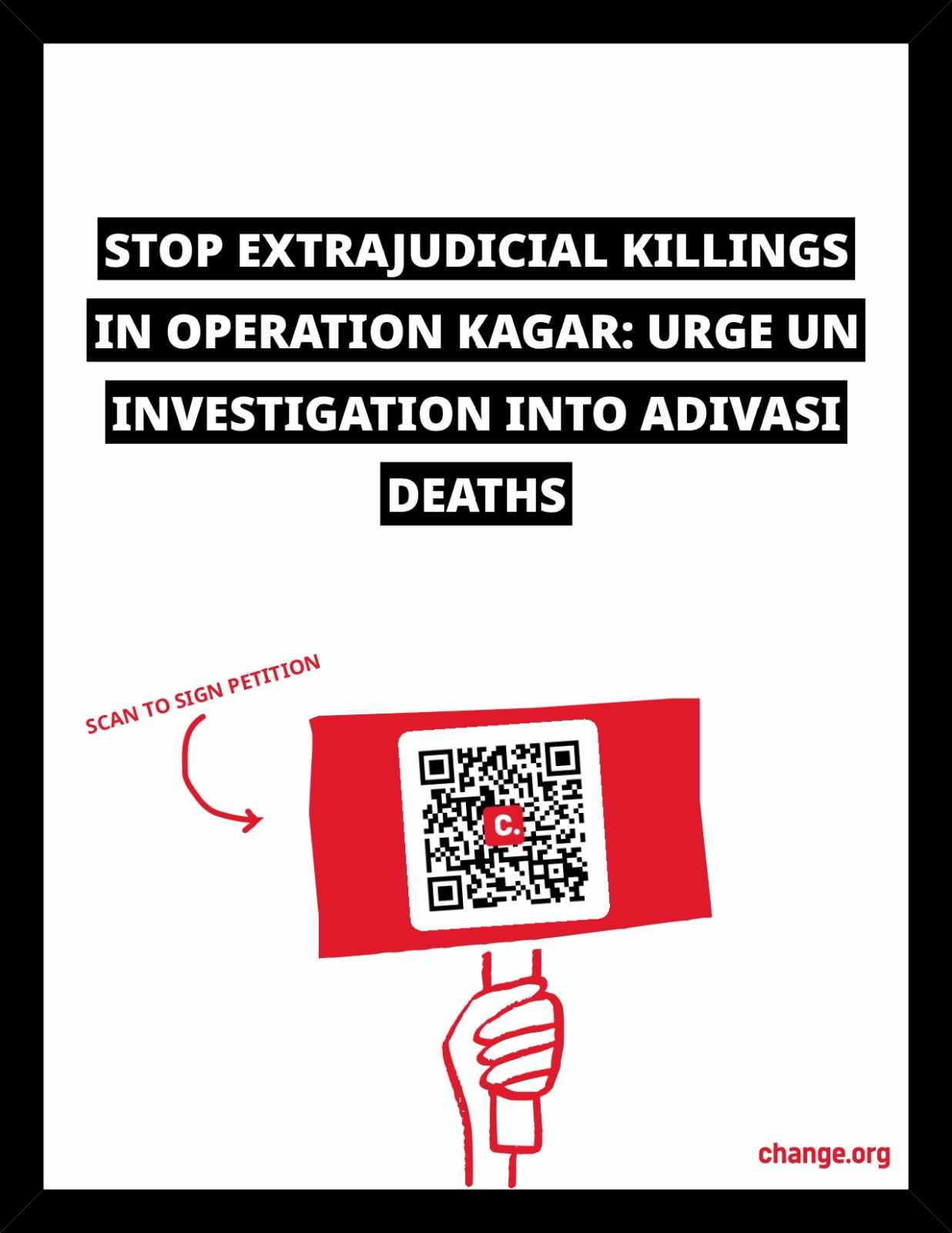 Stop Extrajudicial Killings in Operation Kagar: Urge UN Investigation Into Adivasi Deaths ...